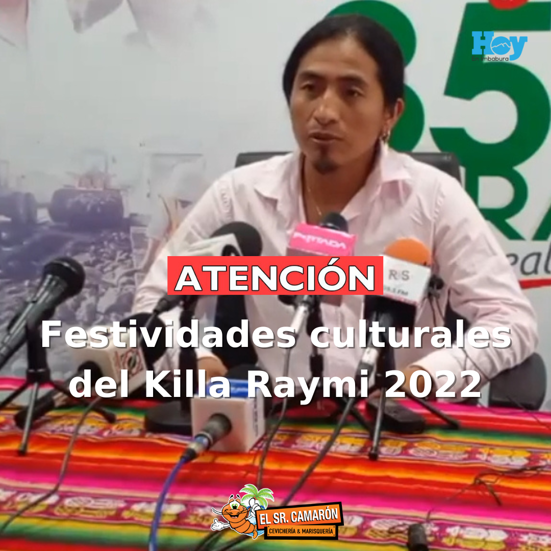Festividades Culturales del Kulla Raymi 2022 | Hoy en Imbabura